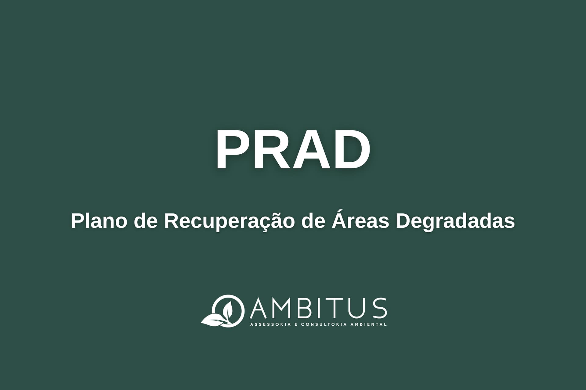 PRAD em SC: Entenda a Recuperação de Áreas Degradas